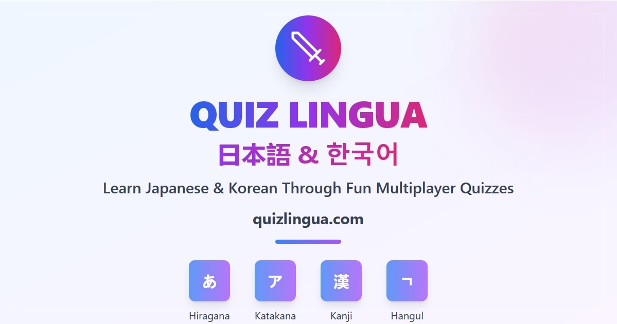 QuizLingua | Japanese & Korean Language Learning Game